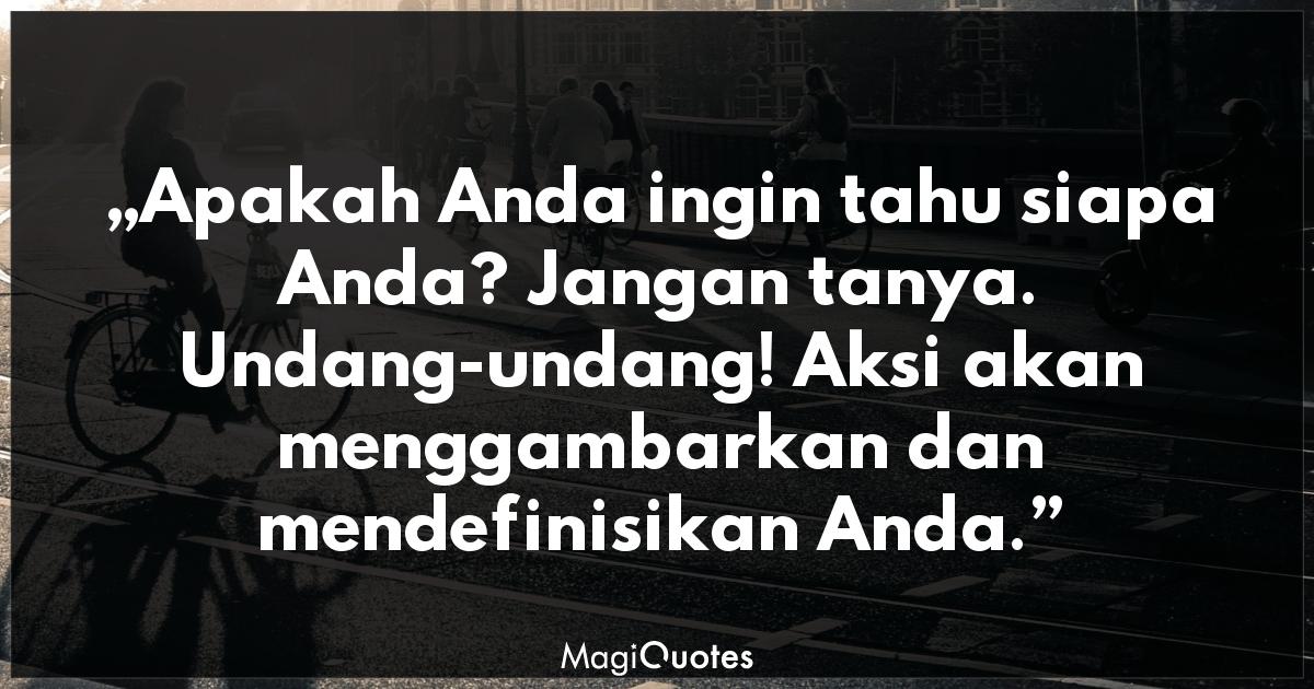 Apakah Anda ingin tahu siapa Anda - Thomas Jefferson - Magiquotes.com